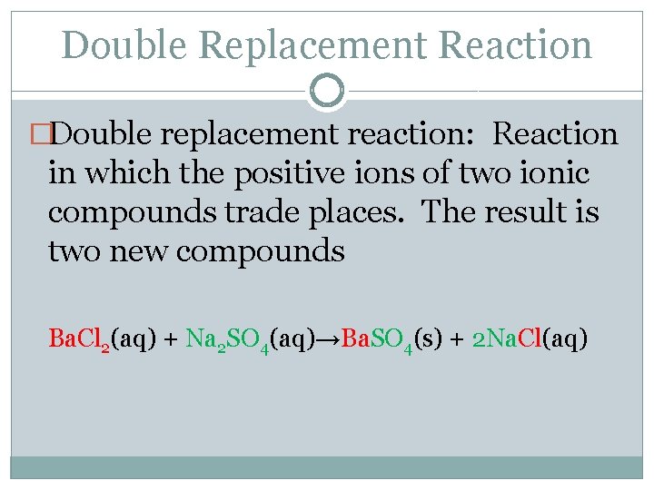 Chapter 5 SECTIONS 3 5 TYPES OF REACTIONS