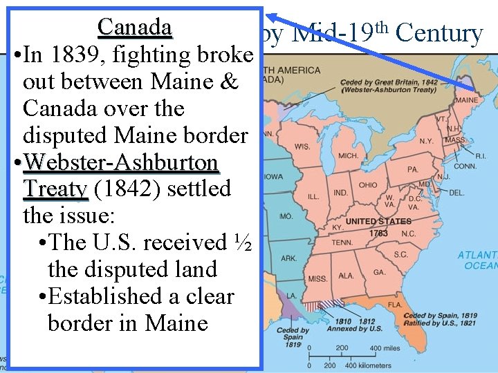 Maine Canada Territorial Expansion by Mid19 th Century