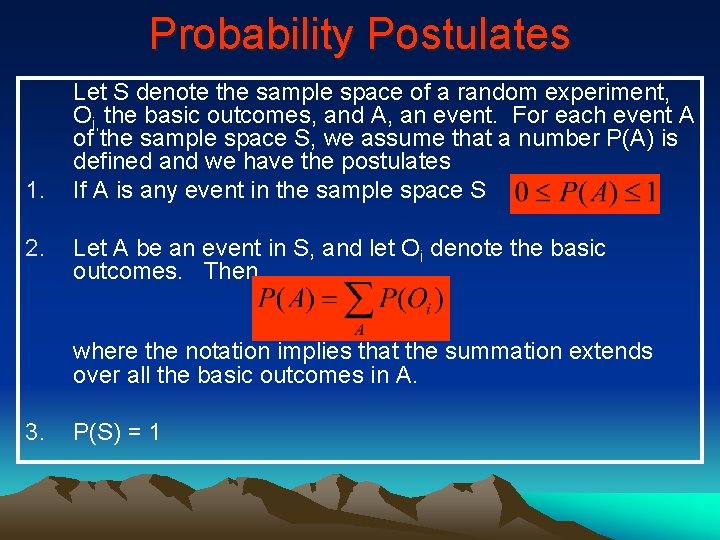 Chapter 4 Probability Sample Space The possible outcomes