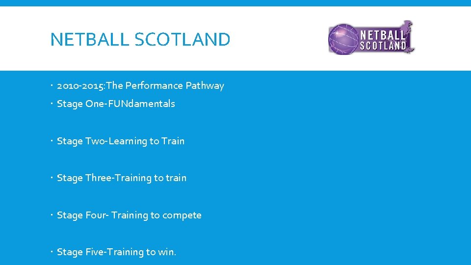 Talent ID and Development in Scottish Netball Cal