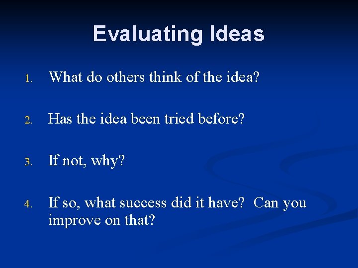 Exploring New Business Ideas Slinky n n n