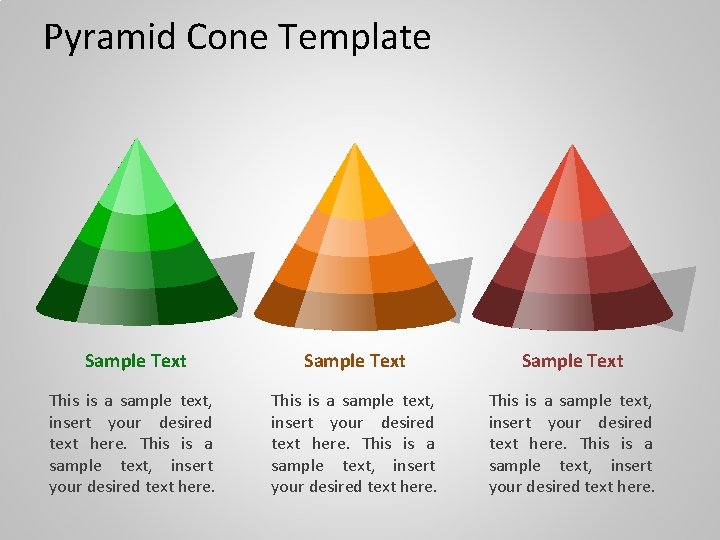 Pyramid Cone Template Sample Text This is a