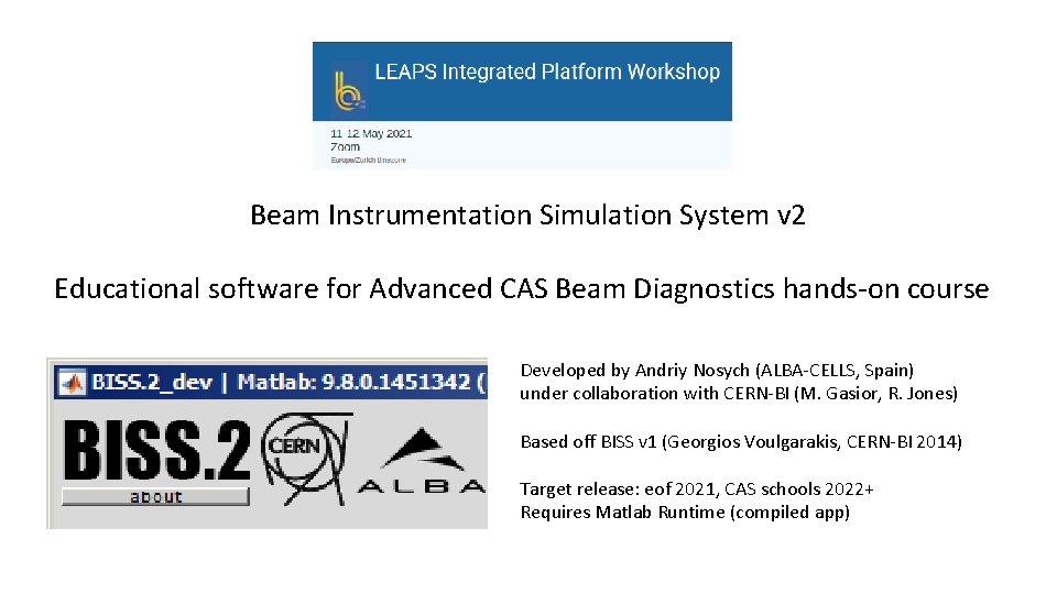 BISS 2 Beam Instrumentation Simulation System v 2