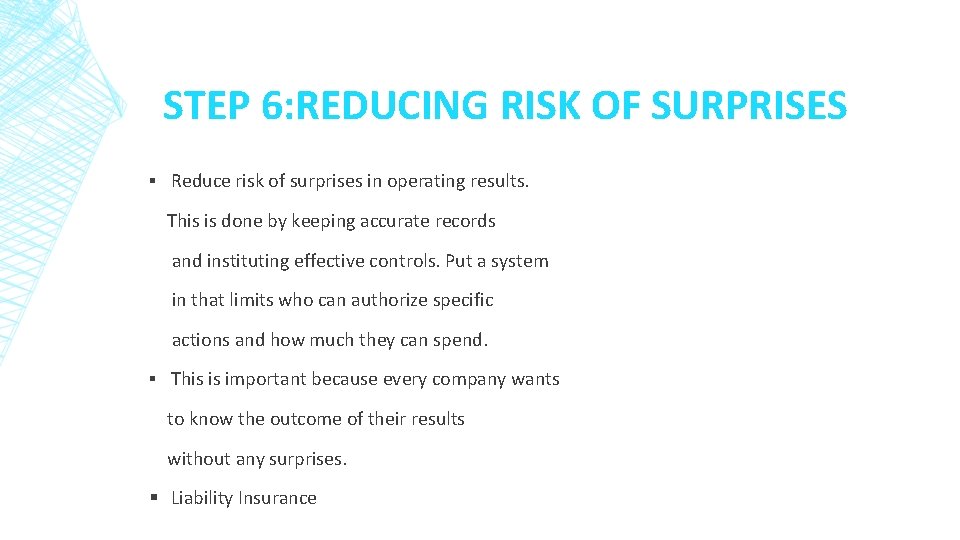 TEN RULES FOR REDUCING RISK By Leah Horner