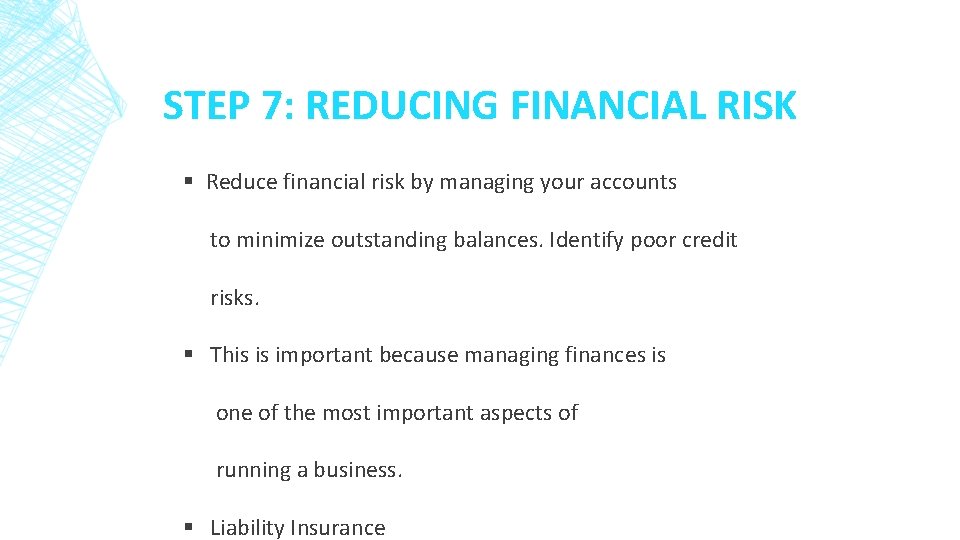 TEN RULES FOR REDUCING RISK By Leah Horner