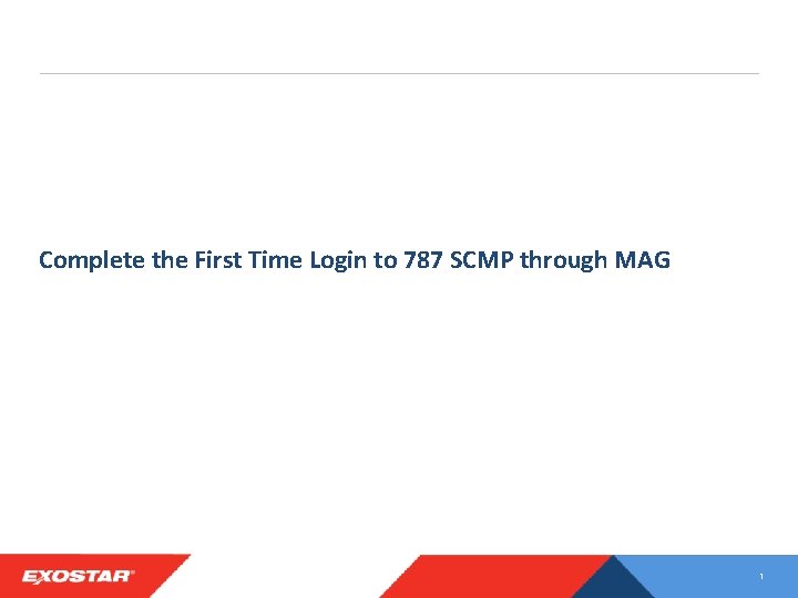 First Time Login Process Boeing 787 SCMP Training