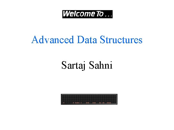Advanced Data Structures Sartaj Sahni Clip Art Sources