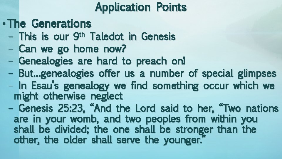 Genesis 36 Generations of Esau 1 These are