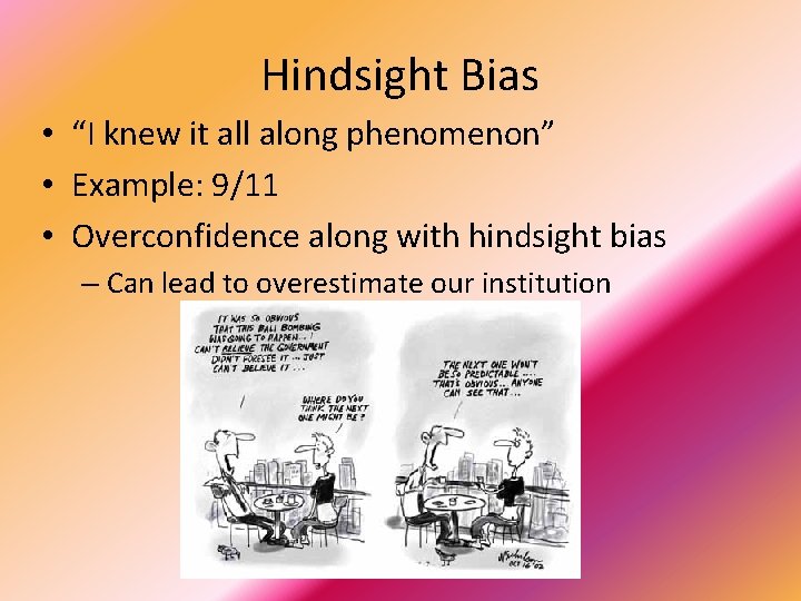 Research Methods Unit 2 Hindsight Bias I knew