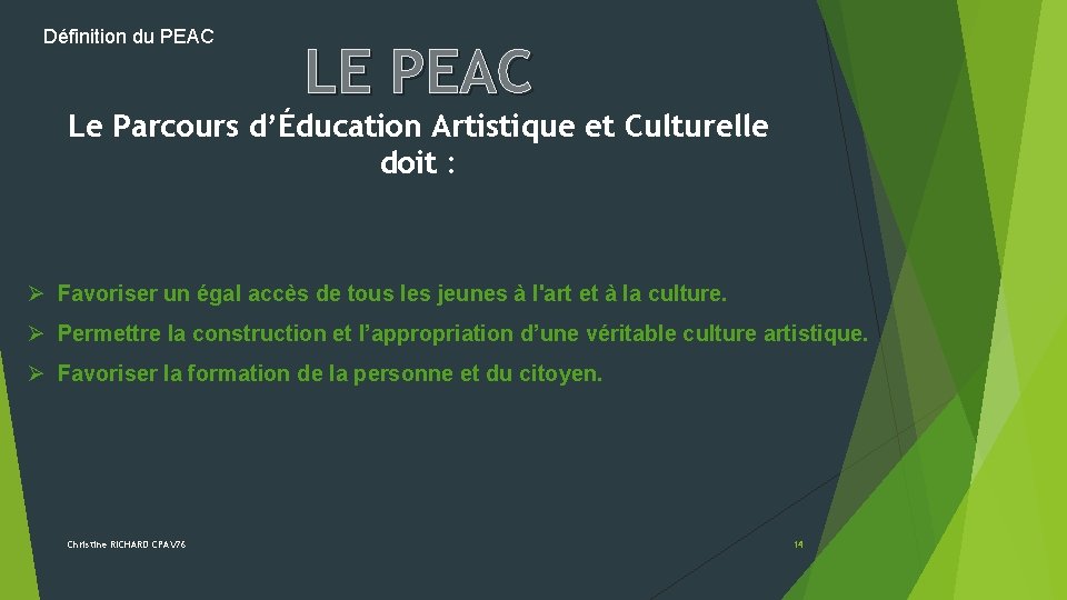 PEAC 2019 Parcours ducatif Artistique et Culturel Christine