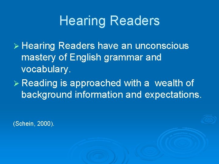 Aural Rehab 202 Deaf Literacy A look into