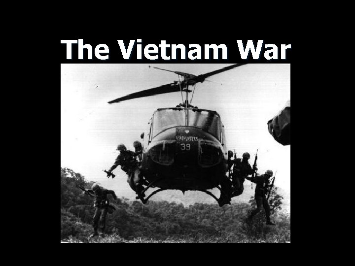 The Vietnam War Part 2 Early U S