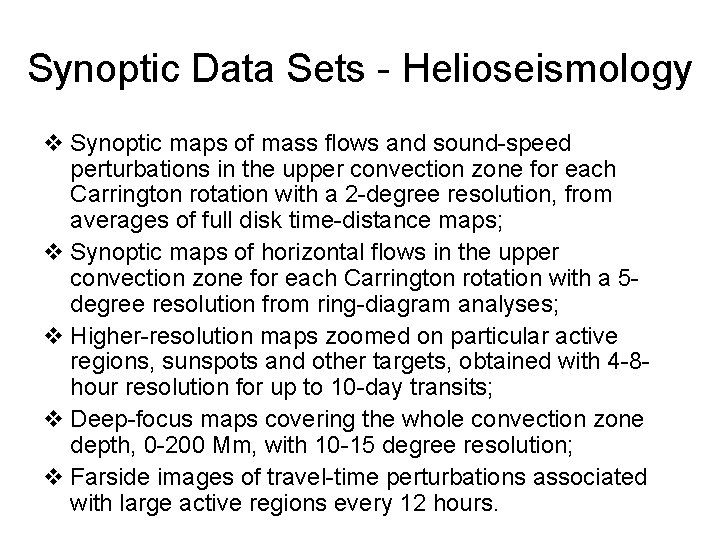 HMI Synoptic Data Sets HMI Team Meeting Jan