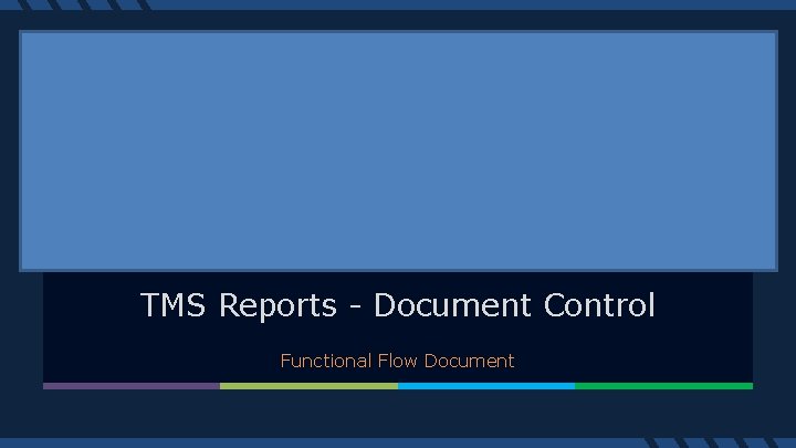ECommerce Logistics System TMS Reports Document Control Functional