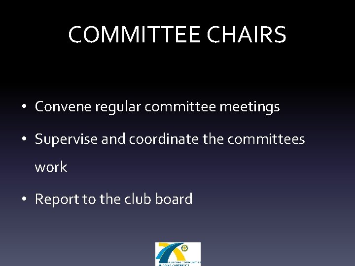 Role of Club Officers PDG Tamie Babb District