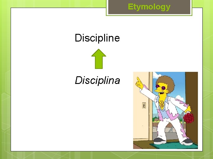 Academic Disciplines UNIV 1020 BIS Etymology Discipline Disciplina