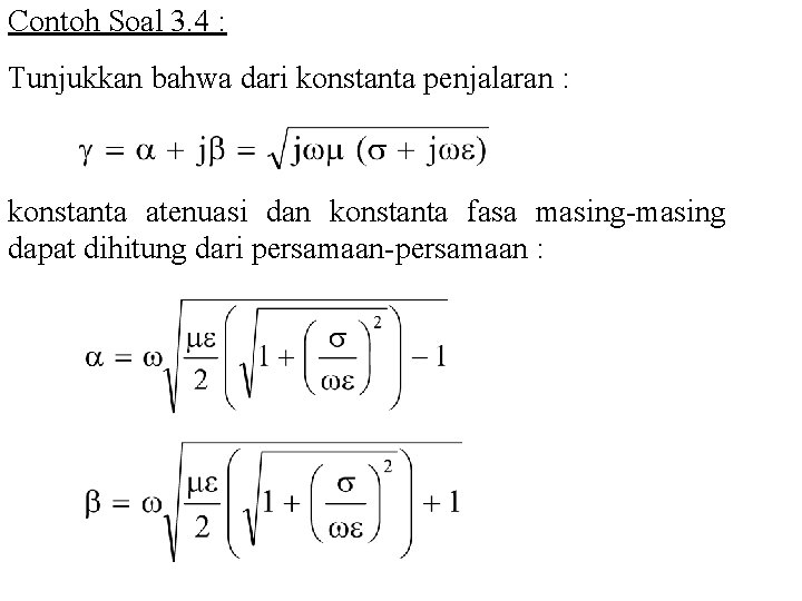 GELOMBANG ELEKTROMAGNETIK PERSAMAAN MAXWELL PERSAMAAN HELMHOLTZ ...