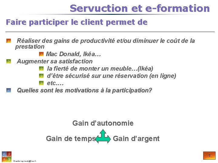 Servuction et eformation Comment le marketing des services
