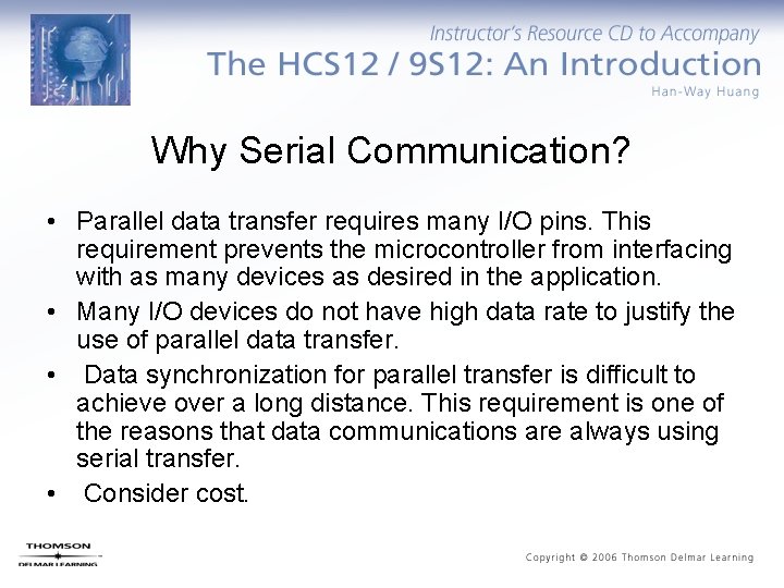 Chapter 9 Serial Communication Interface SCI Why Serial