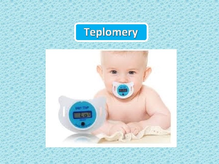 Teplomery Teplomery Tradin teplomery vyuvaj teplotn rozanos ltok