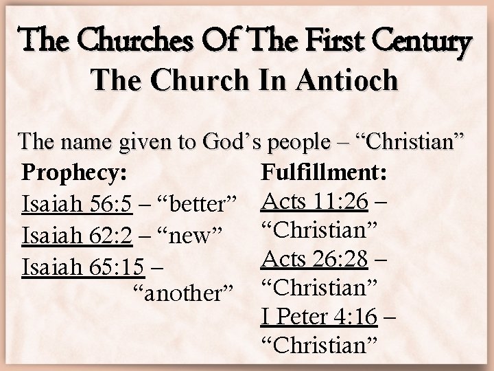 The Churches Of The First Century The Churches