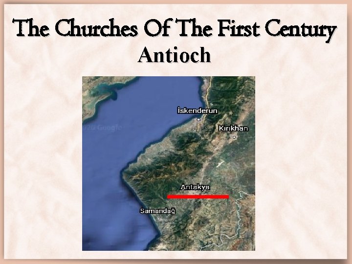 The Churches Of The First Century The Churches