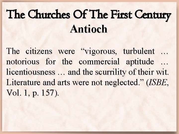 The Churches Of The First Century The Churches