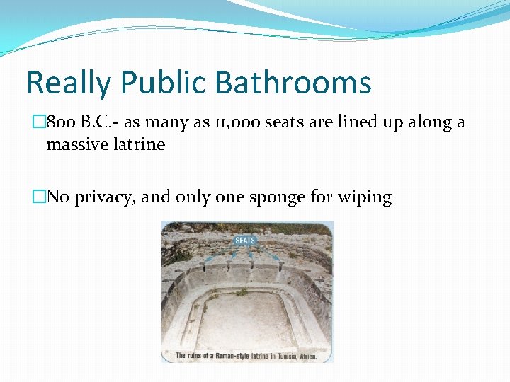 History of the Toilet Noah Tennison Period 1