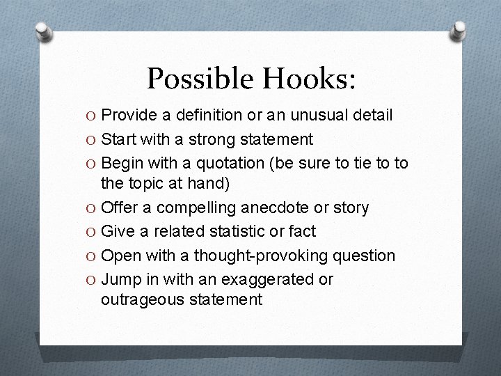 Introductions Conclusions Introduction Review Hook Grabs attention ...