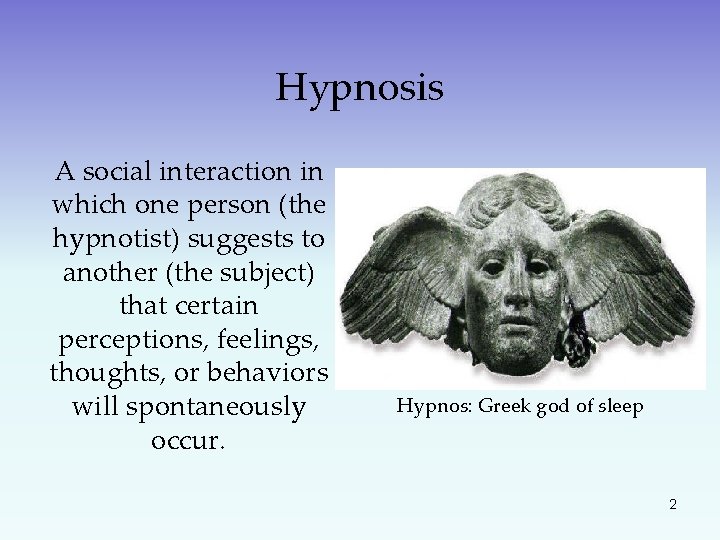 Altered States of Consciousness Hypnosis and Drugs Hypnosis