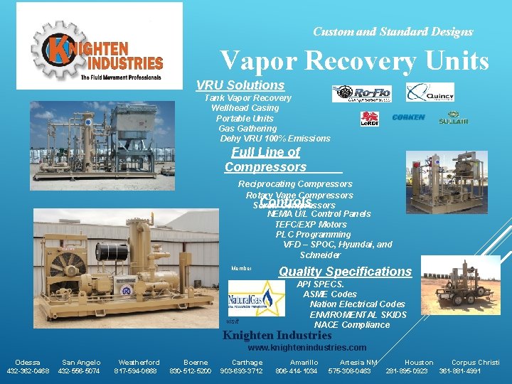 Custom and Standard Designs Vapor Recovery Units VRU
