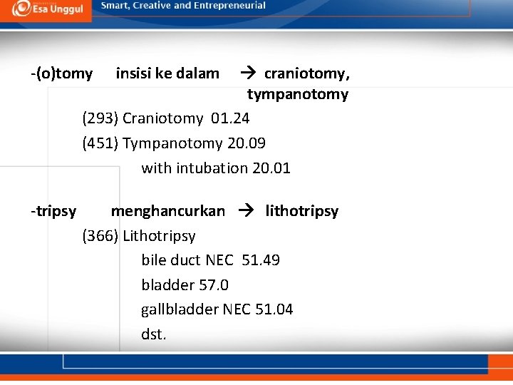 KLASIFIKASI TINDAKAN PEMBEDAHAN Pertemuan 10 b dr Mayang
