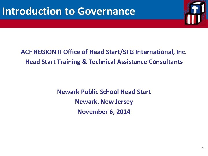 Introduction to Governance ACF REGION II Office of