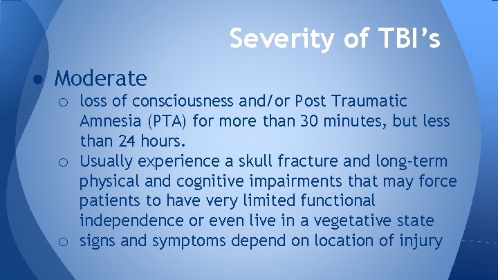 Traumatic Brain Injury By Brynn and Kacy Definition