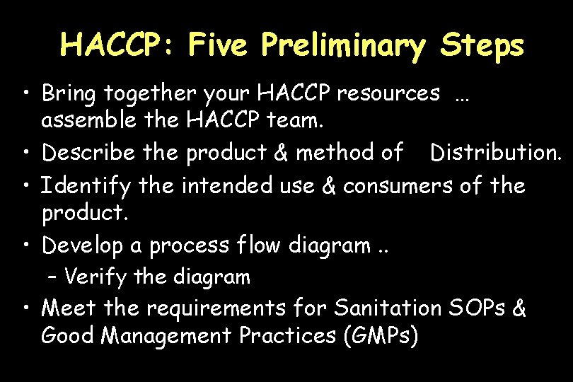 Hazard Analysis Critical Control Points PreHarvest Considerations BQA