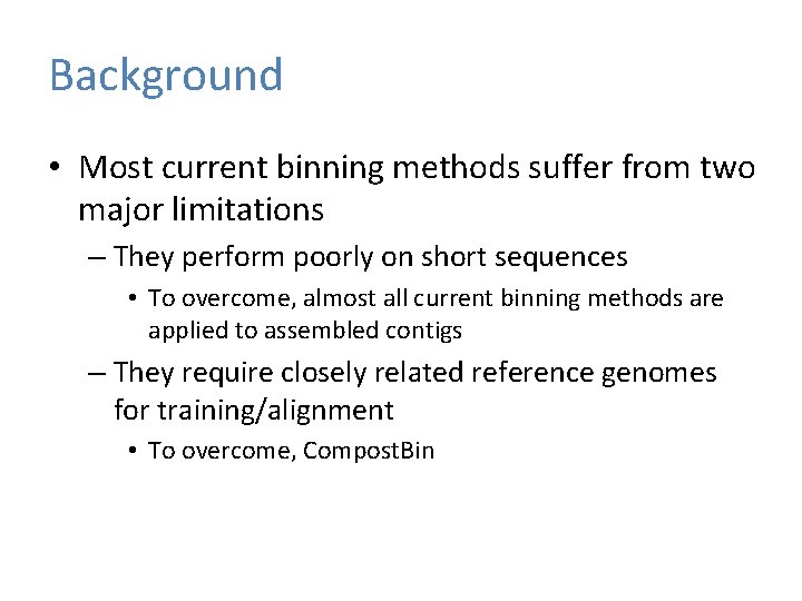 Compost Bin A DNA compositionbased algorithm for binning