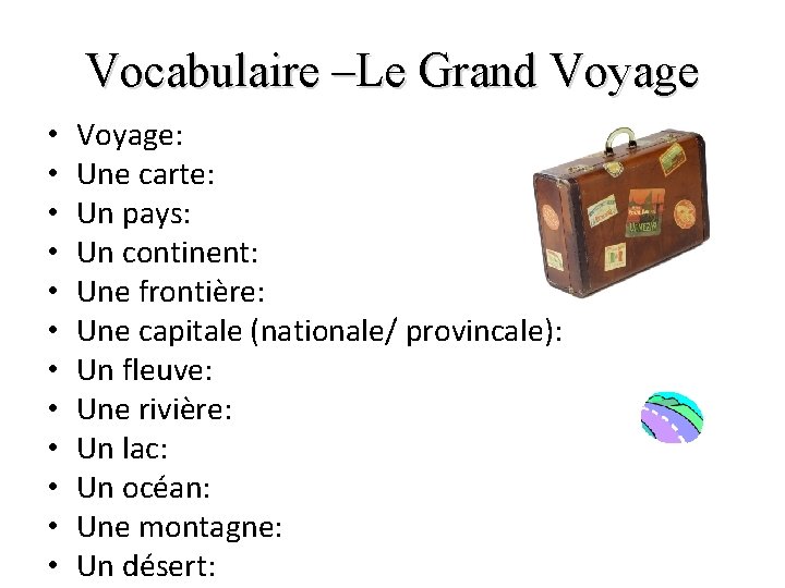 Vocabulaire Le Grand Voyage Voyage Une carte Un