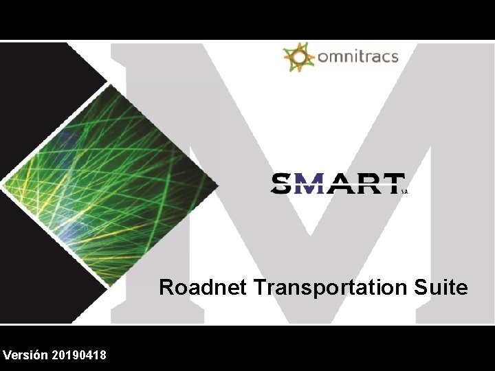 Roadnet Transportation Suite Versin 20190418 Quin es Roadnet