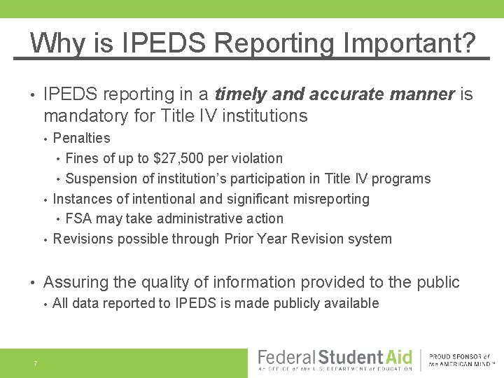 Session 7 IPEDS What You Need to Know