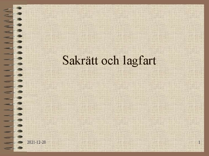 Sakrtt och lagfart 2021 12 28 1 Lagfart