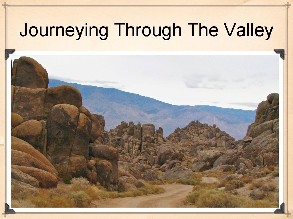 THE VALLEY OF DESPAIR Despair Due To Horrible