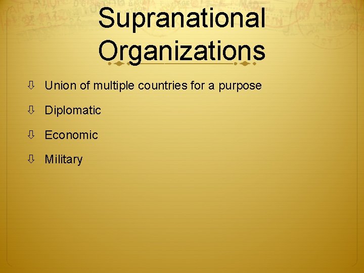 Supranational Organizations and Devolution Supranational Organizations ...