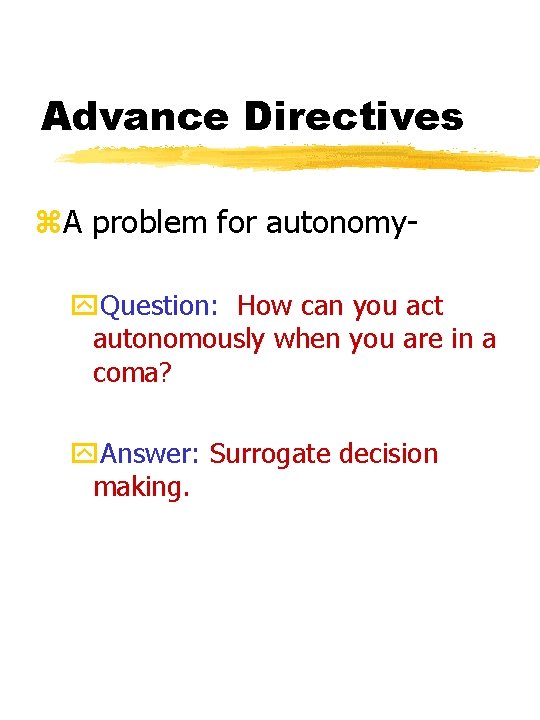 Beyond Medical Ethics at the End of Life