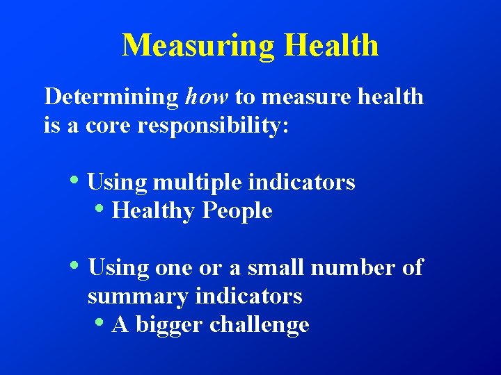 Healthy Life Expectancy Measuring Population Health Based on