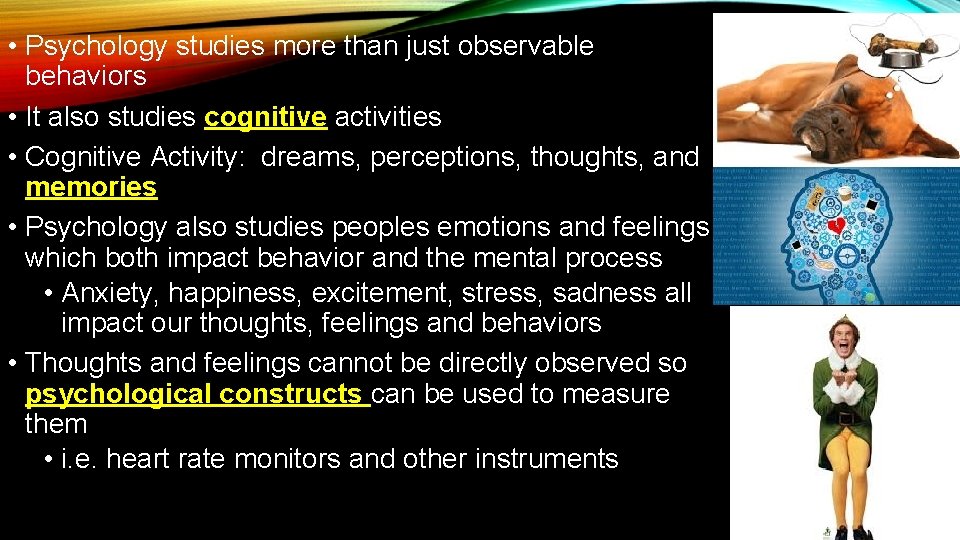 PSYCHOLOGY UNIT 1 WHAT IS PSYCHOLOGY Psychology the