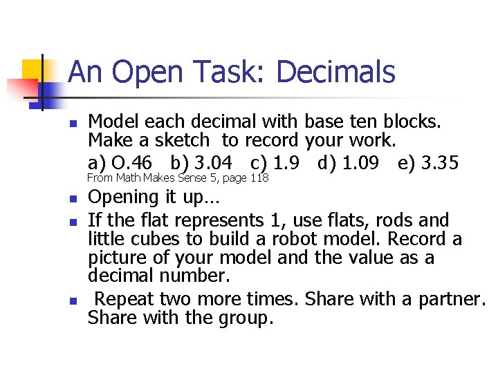 Designing Tasks for All Students Lisa Lunney Borden