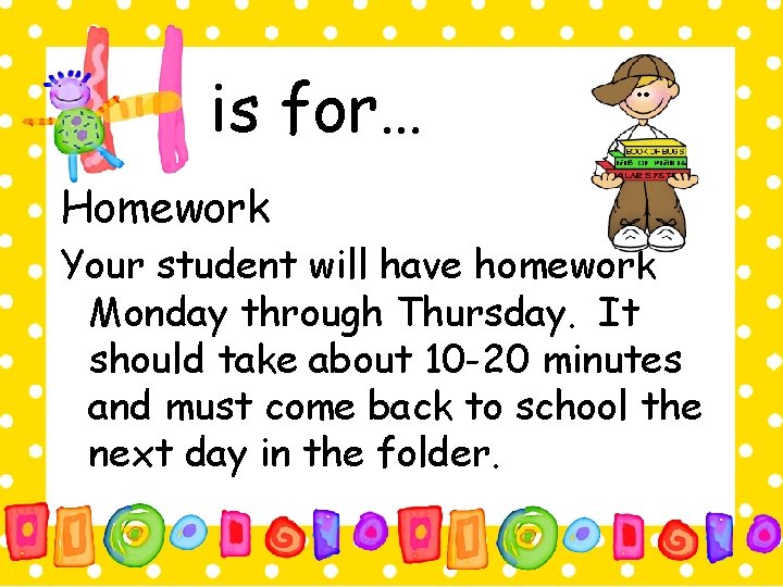 The s of Kindergarten Bash is for Attendance