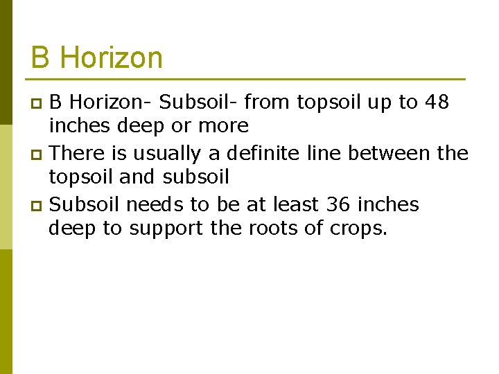 Soil Science Objectives Identify the major soil areas