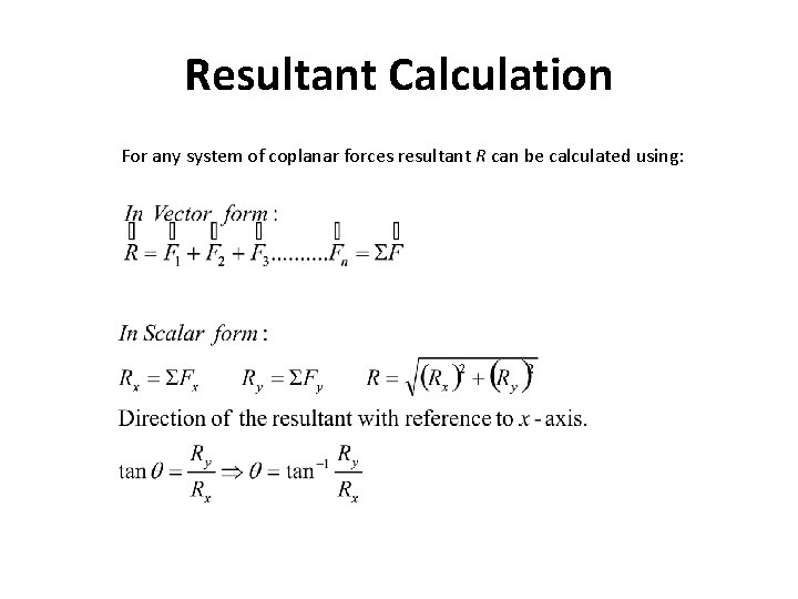 2 DResultants Resultants The resultant of a system