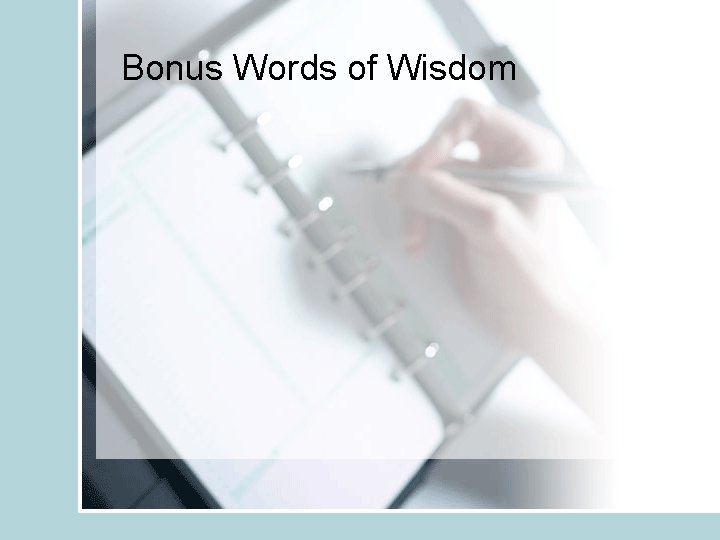 Time Management Time Management The ability to manage